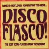 Various artists – Disco Fiasco!